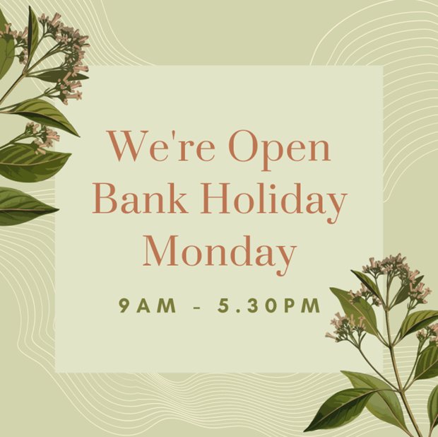 We're Open as Usual Bank Holiday Monday - Swarkestone Nursery & Garden ...